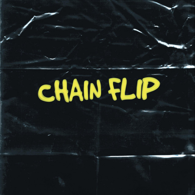 Chain Flip – Sencillo de Chaipo | Spotify
