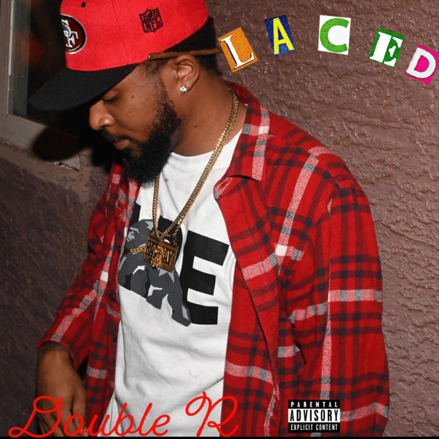 Laced - Album by Double R | Spotify