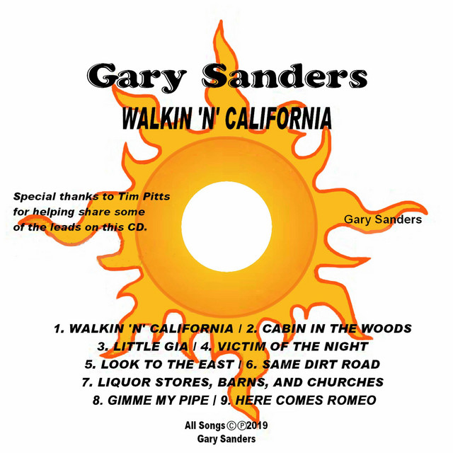 The Gary Sanders Band Walkin 'N' California - Album by The Gary Sanders ...