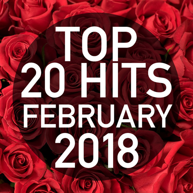 Top 20 Hits February 2018 (Instrumental) - Album by Piano Dreamers ...