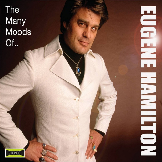 The Many Moods Of Eugene Hamilton - Album by Eugene Hamilton and The ...