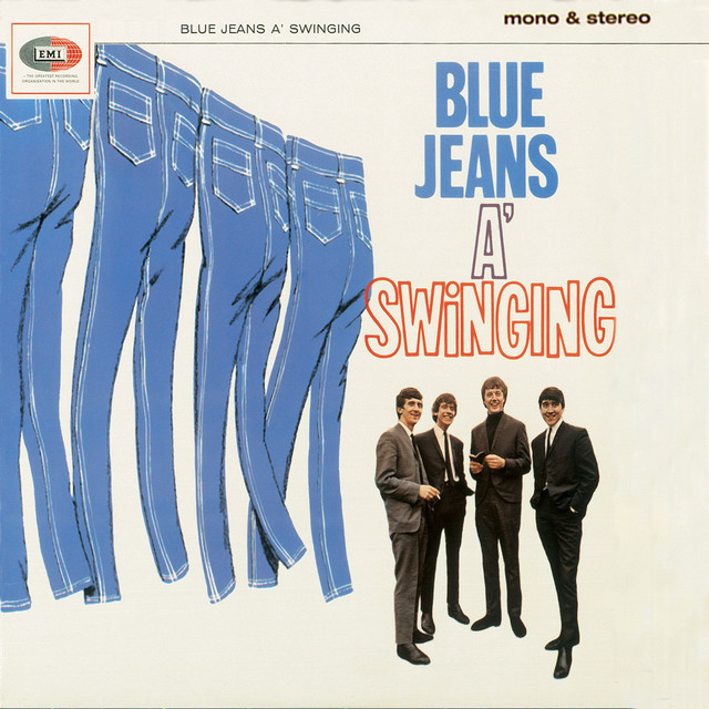 Blue Jeans A Swinging - Album by The Swinging Blue Jeans | Spotify