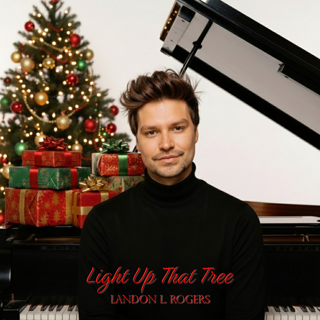 Light up That Tree - song and lyrics by Landon L. Rogers | Spotify