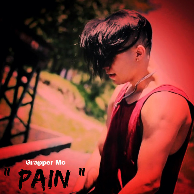 Pain – Single de Grapper Mc | Spotify