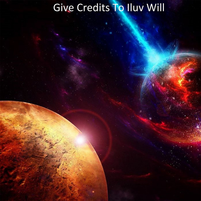 Give Credits to Iluv Will - Single by Bob tik | Spotify