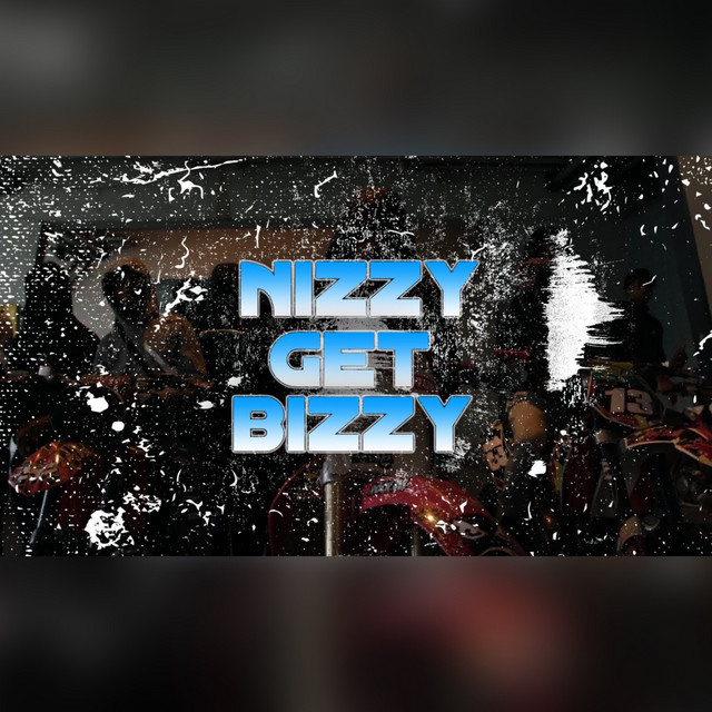 Nizzy Get Bizzy - Single by Shakz | Spotify