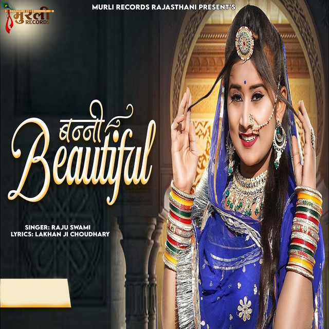 Banni Beautiful - Single by Raju Swami | Spotify