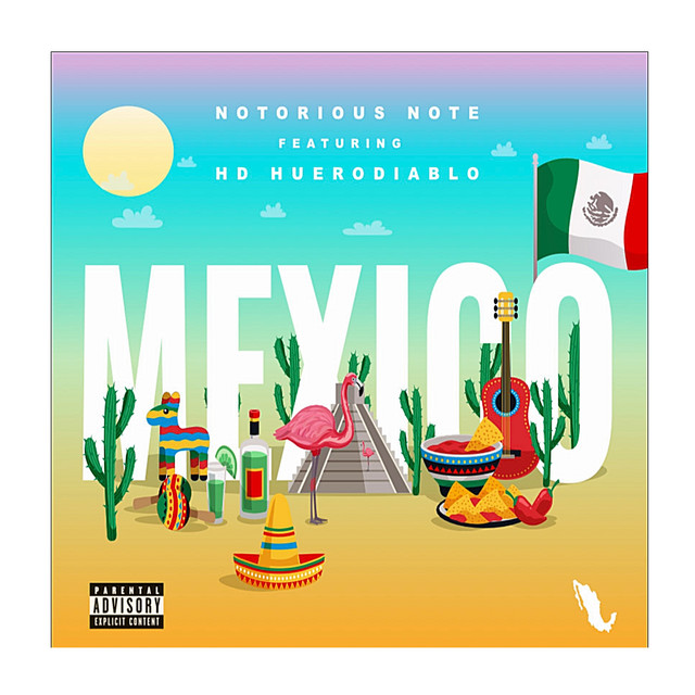 Mexico - Single by Notorious Note | Spotify
