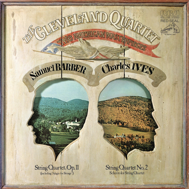 Barber: String Quartet, Op. 11 - Ives: String Quartet No. 2 & Scherzo ...