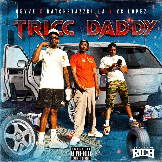 Tricc daddy - song and lyrics by Finatticz, ratchetazzkilla, G5yve, Yc ...