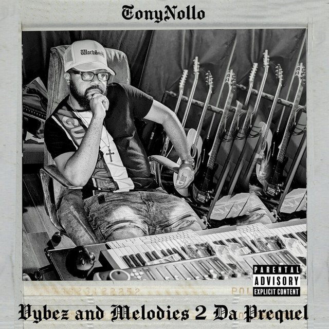 Vybez and Melodies 2 Da Prequel - Album by Tony Nollo | Spotify