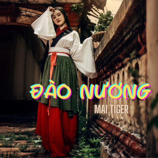 Đào Nương - Single by Mai Tiger | Spotify