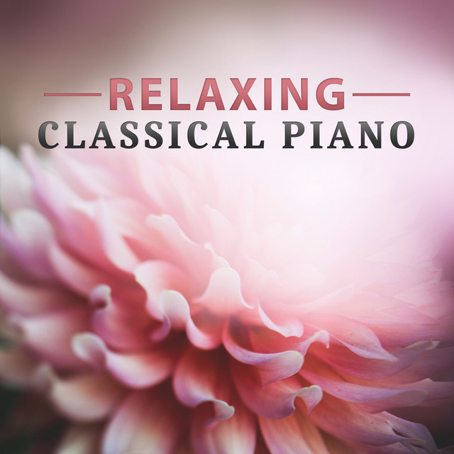 Relaxing Classical Piano – Classical Instruments with Mozart, Bach ...