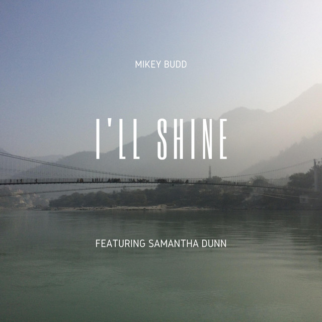 BPM and key for I'll Shine - Edited by mikeY Budd | Tempo for I'll ...