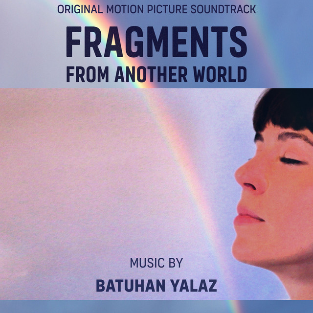 Fragments From Another World (Original Motion Picture Soundtrack) - EP ...