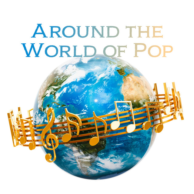 Around the World of Pop (Alternative & Electro Pop) - Compilation by ...