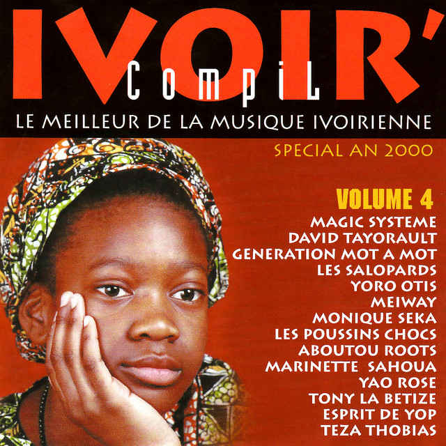 Ivoir' Compil, Vol. 4 - Compilation by Various Artists | Spotify