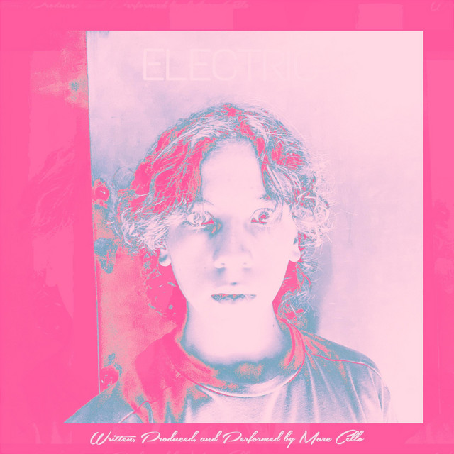 Electric: Written Produced and Performed by Marc Cello - Album by Marc ...