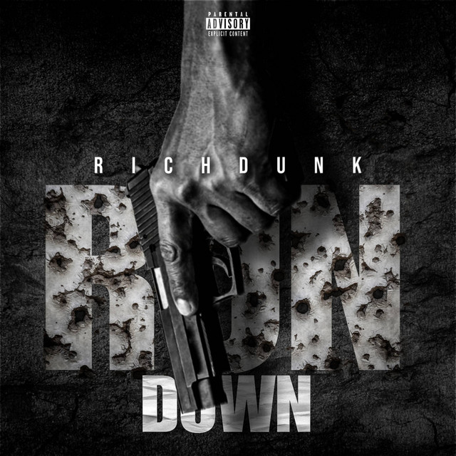 Run Down - Single by Rich Dunk | Spotify
