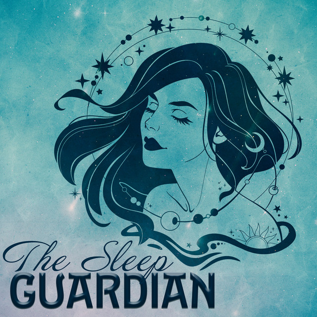 The Sleep Guardian: Calm Sounds for Relaxation Before Sleep, Insomnia ...
