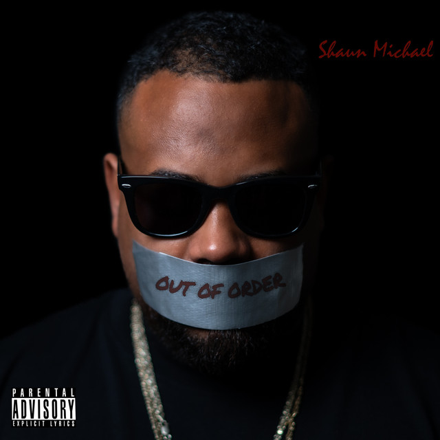 Out Of Order - EP by Shaun Michael | Spotify