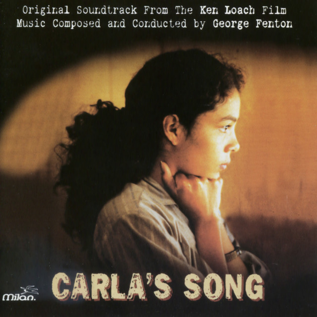 Carla's Song (Original Motion Picture Soundtrack) - Álbum de George ...