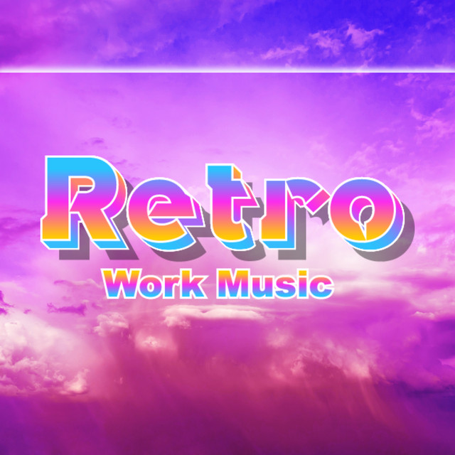 Work Synths Retrowave Working - song and lyrics by Retro Work Music ...