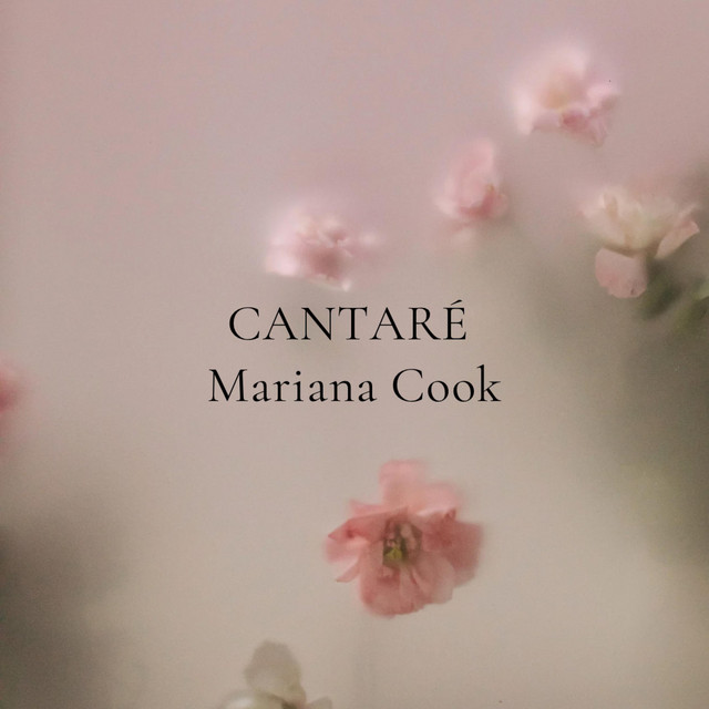 Cantaré - Single by Mariana Cook | Spotify