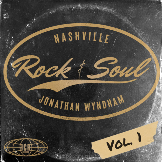 Nashville Rock & Soul, Vol. 1 - Album by Jonathan Wyndham | Spotify