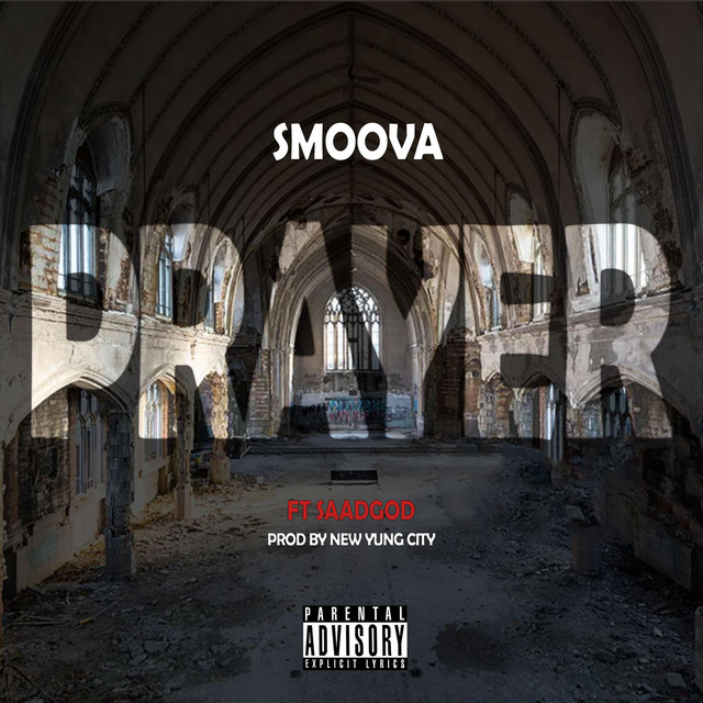 Prayer - Single by Smoova | Spotify