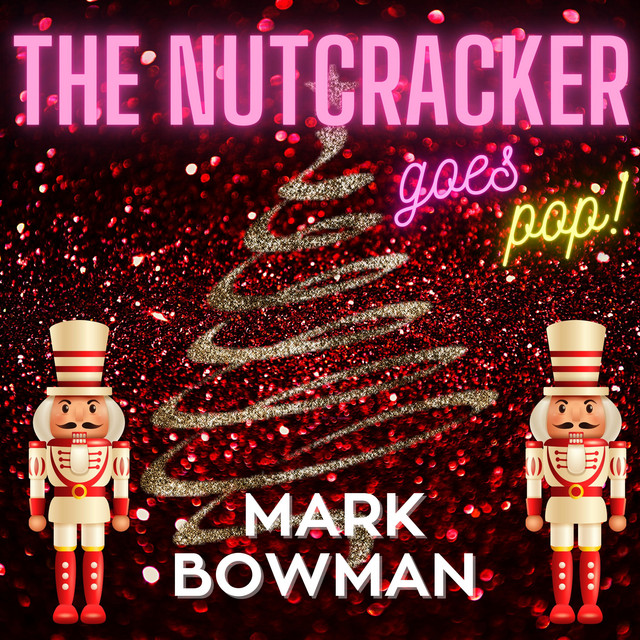 The Nutcracker Goes Pop! - EP by Pyotr Ilyich Tchaikovsky | Spotify