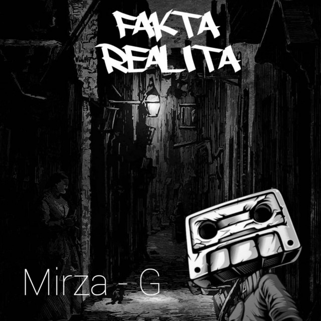 MIRZA G FAKTA REALITA ( Official ) - Single by MIRZA-G | Spotify