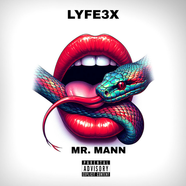 Mr. Mann - Single by Lyfe3x | Spotify