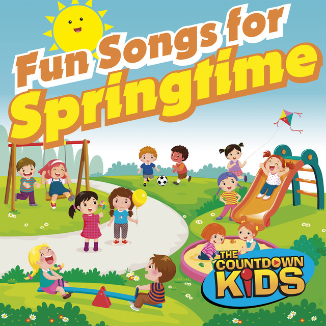 Fun Songs For Springtime Album By The Countdown Kids Spotify