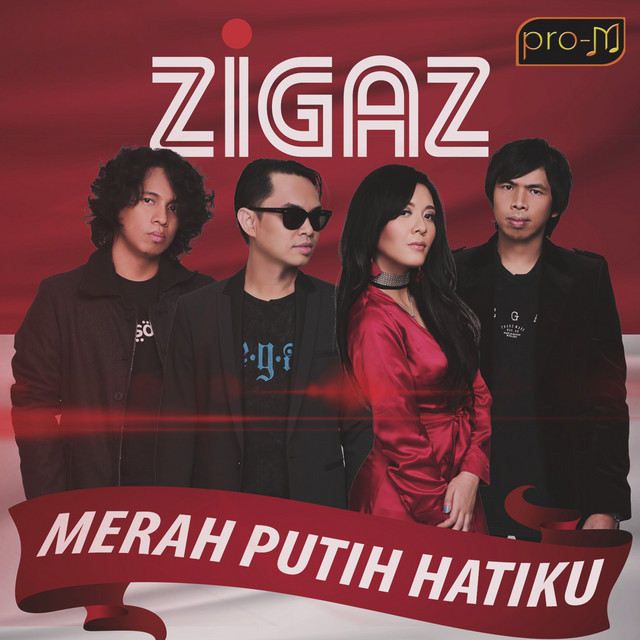 Merah Putih Hatiku Single By Zigaz Spotify