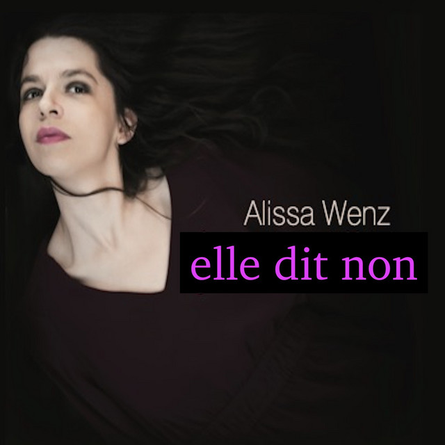 Elle dit non - Single by Alissa Wenz | Spotify