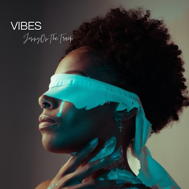 Vibes - Single by JonnyOnTheTrack | Spotify