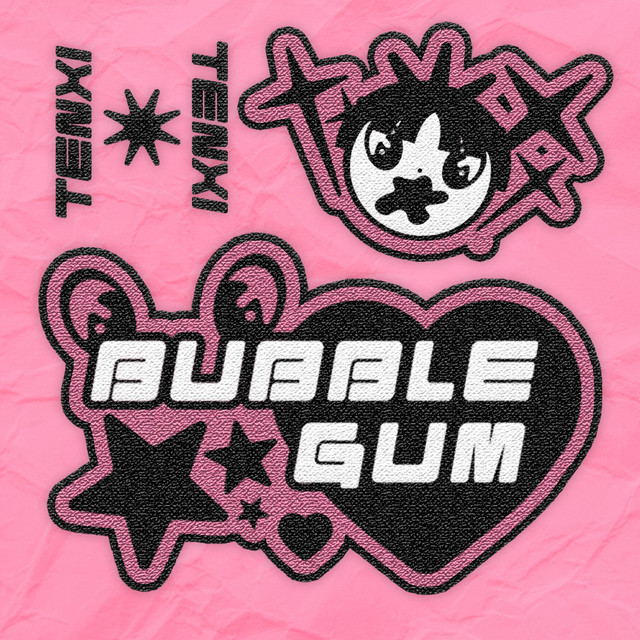 BUBBLEGUM - song and lyrics by Tenxi | Spotify