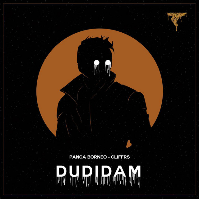 DUDIDAM - song and lyrics by Panca Borneo, Cliffrs | Spotify