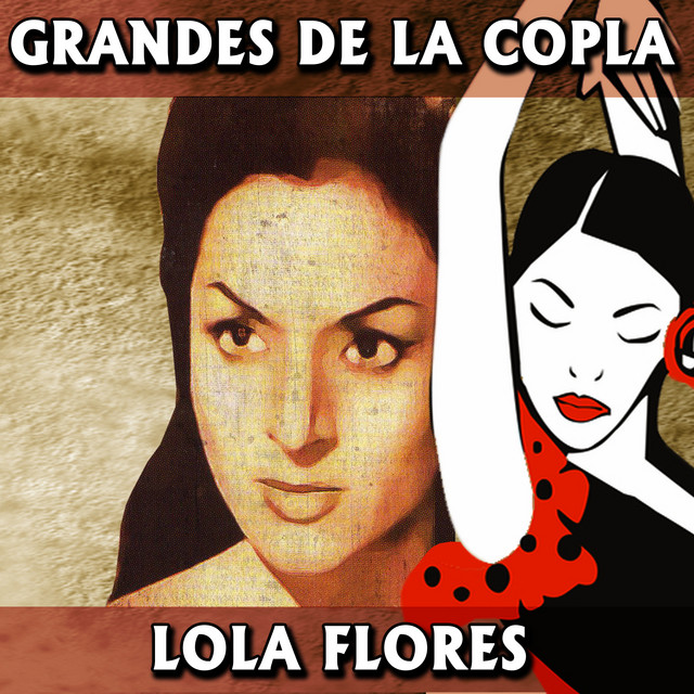 Lola de España - song and lyrics by Lola Flores | Spotify