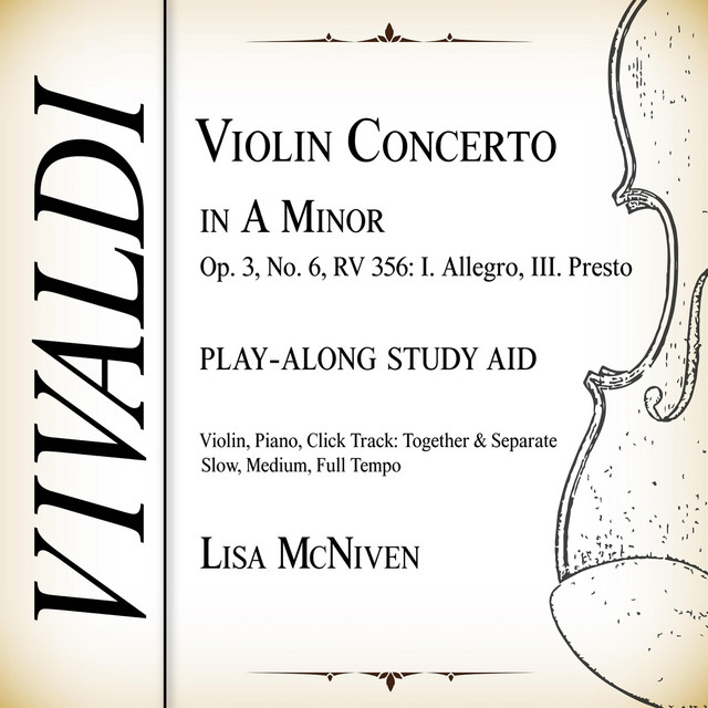 Vivaldi: Violin Concerto in A Minor, Op. 3 No. 6, RV 356: I. Allegro ...