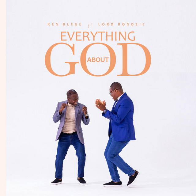 Everything About God - Single by KEN BLEGE | Spotify