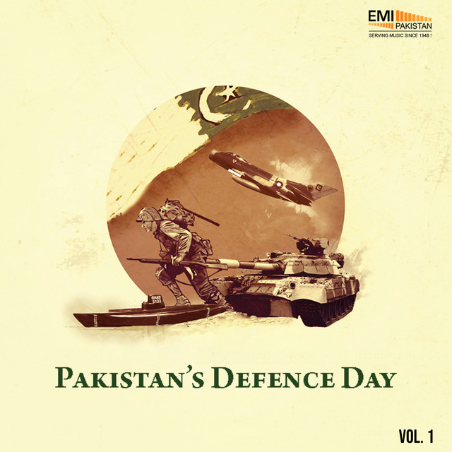 Pakistan's Defence Day, Vol. 1 - Compilation by Various Artists | Spotify