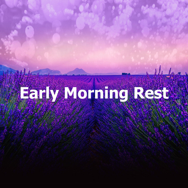 Early Morning Rest - Album by Nature Therapy | Spotify