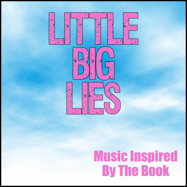 Big Little Lies - Album by Fandom | Spotify