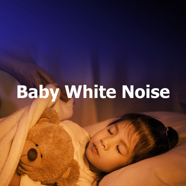 Baby White Noise - Album by Baby Shushing | Spotify