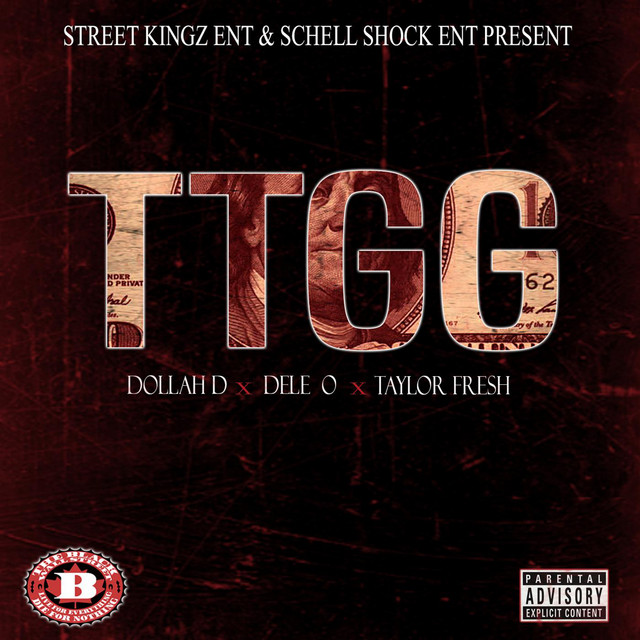 TTGG – música e letra de Dollah D, Dele O, Taylor Fresh | Spotify
