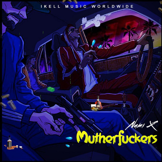 Mutherfuckers by Numi x