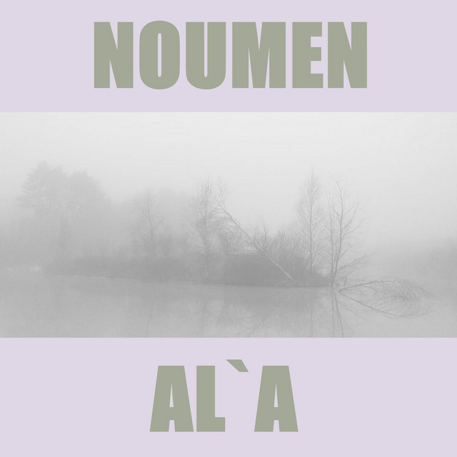 AL`A - Album by NOUMEN | Spotify