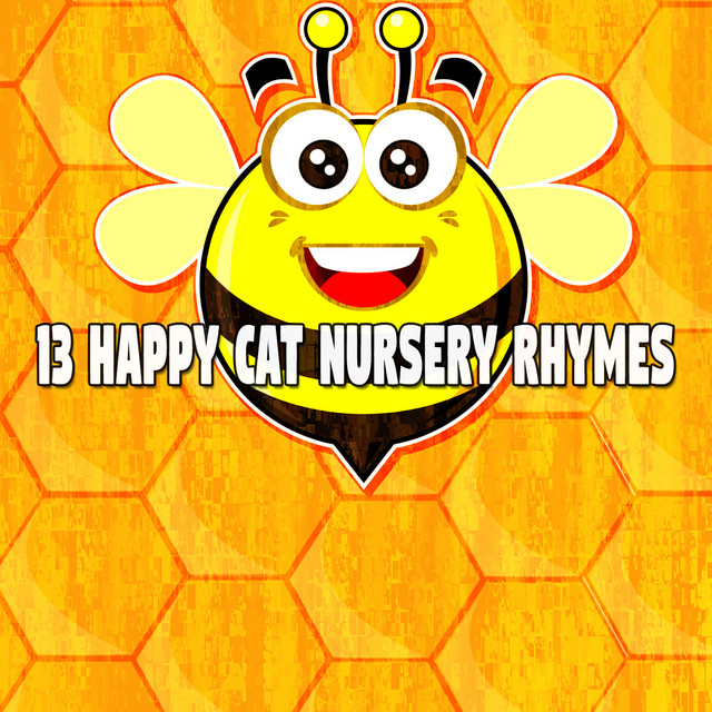 13 Happy Cat Nursery Rhymes - Album by The Nursery Rhymes | Spotify